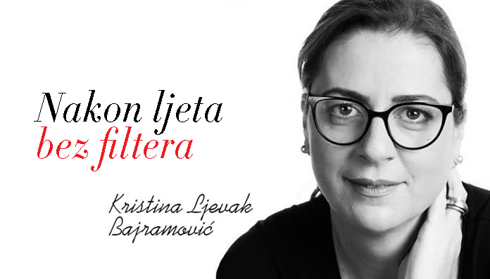 Nakon ljeta bez filtera